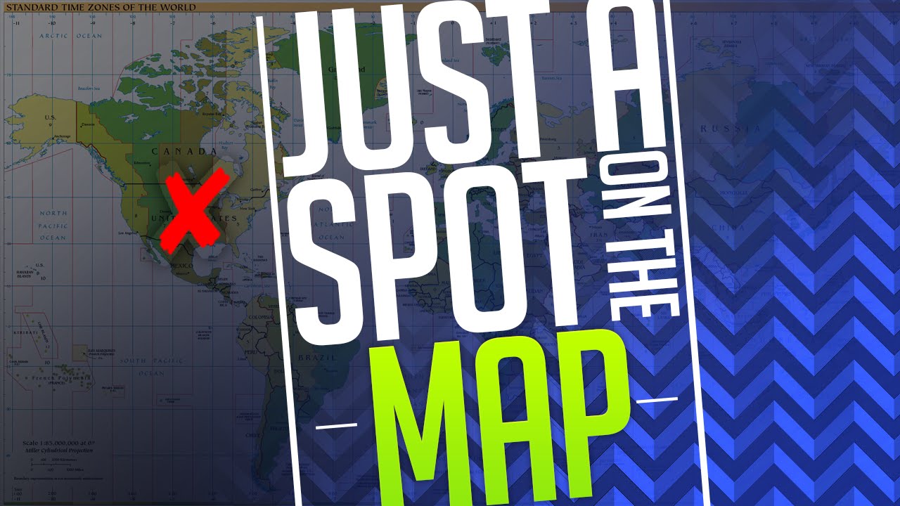 A Spot on the Map... - YouTube