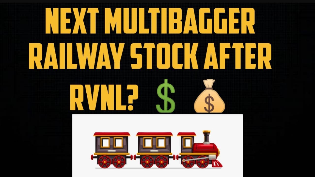 Next Multibagger Stock After RVNL? | Multibagger Stocks | Early ...