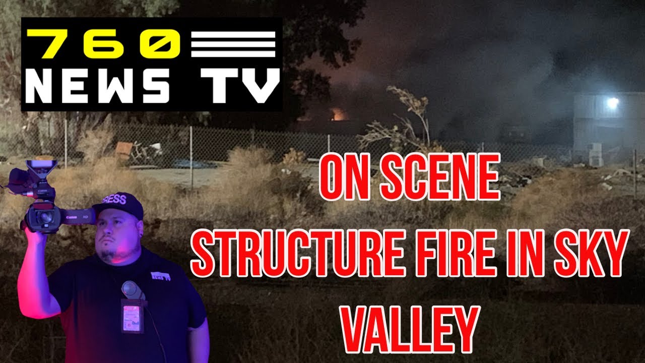 Structure Fire in Sky Valley - 760 NEWS TV - ON SCENE - YouTube