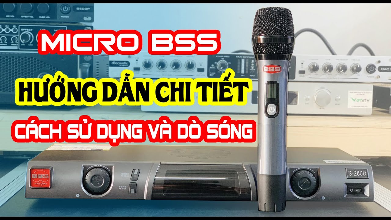 Hướng Dẫn Sử Dụng Micro BBS S280D Chi Tiết Nhất - YouTube