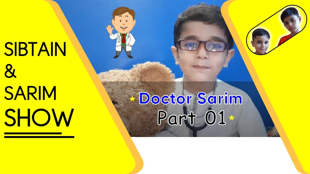 Sarim - Doctor Sarim - Part 01 - YouTube