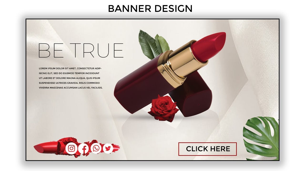 How to design cosmetics product lipstick banner in adobe photoshop ...