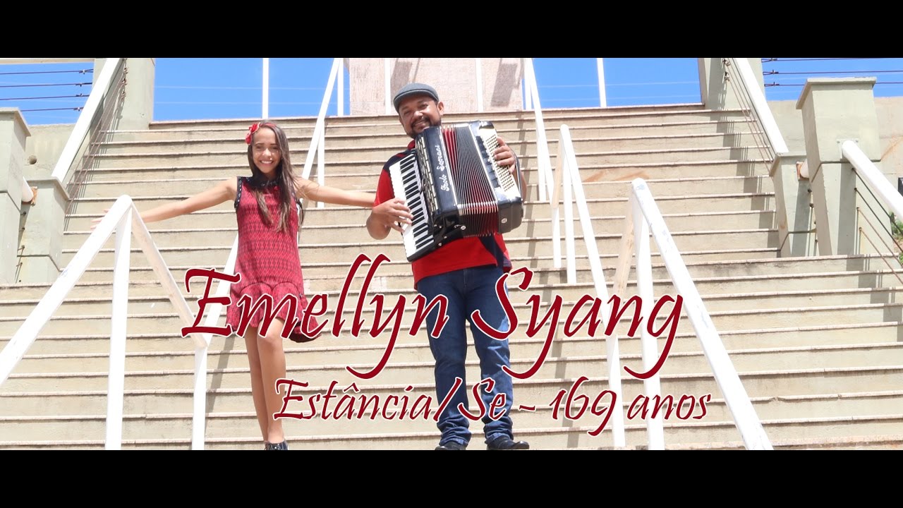 Emellyn Syang - homenagem para Estância em seus 169 anos - YouTube