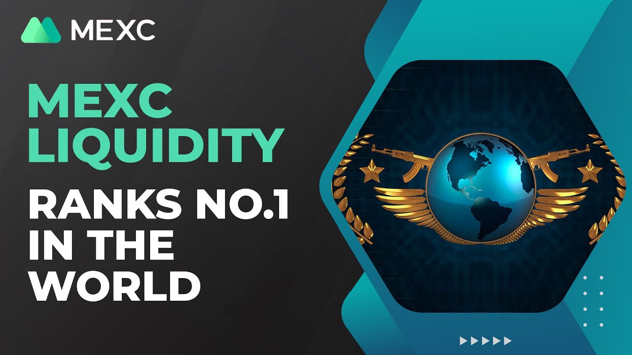 MEXC| Liquidity Ranks No.1 in the World - YouTube