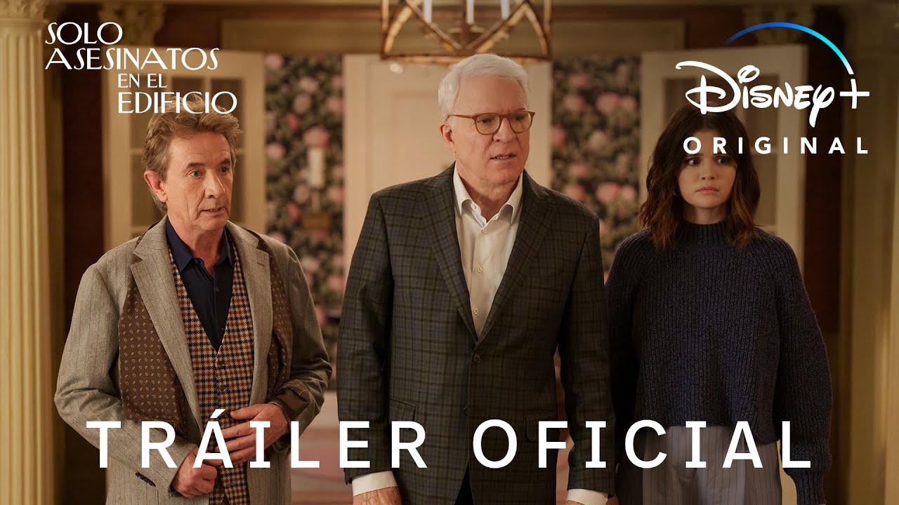 Solo Asesinatos En El Edificio | Tráiler oficial | Disney+ - YouTube