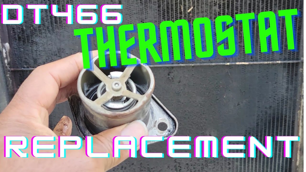 How To Replace DT466 Thermostat/Tips For Longer Engine Life! - YouTube