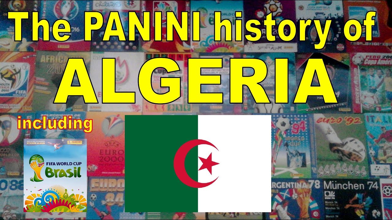 The Panini history of Algeria (Men's Soccer Team) - YouTube