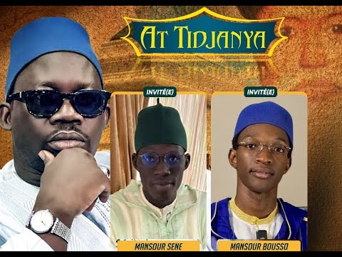 🔴[ DIRECT ] AT TIDJANYA INVITÉ: MANSOUR SENE ET MANSOUR BOUSSO | MERCREDI 22 OCT 2025