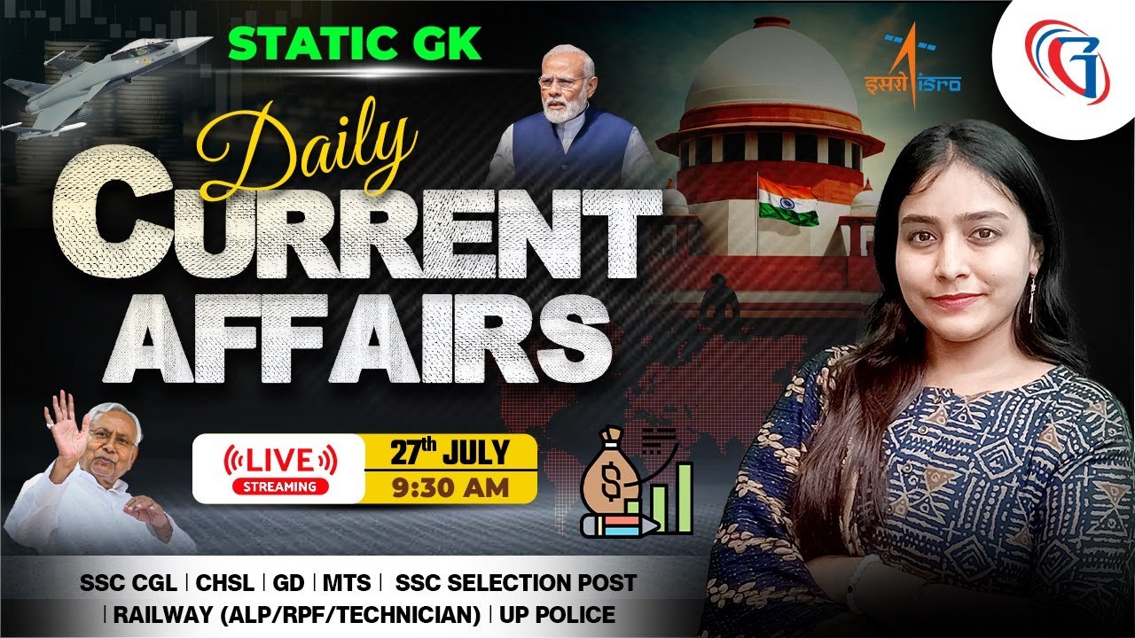 27th July Current Affairs 2024 | Current Affairs Today | Current ...