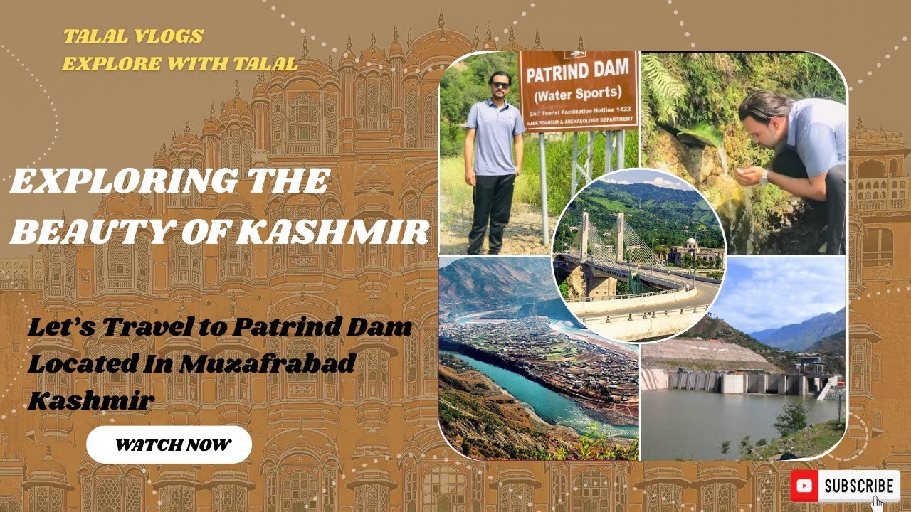 Patrind Dam Muzaffarabad Kashmir | Hidden Tourist Spot | Nature and ...