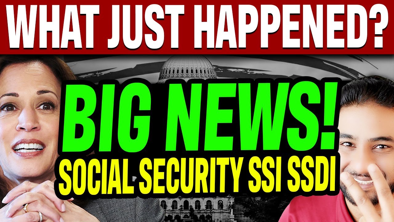 BIG Social Security NEWS | What Just Happened? | SSA SSI SSDI ...