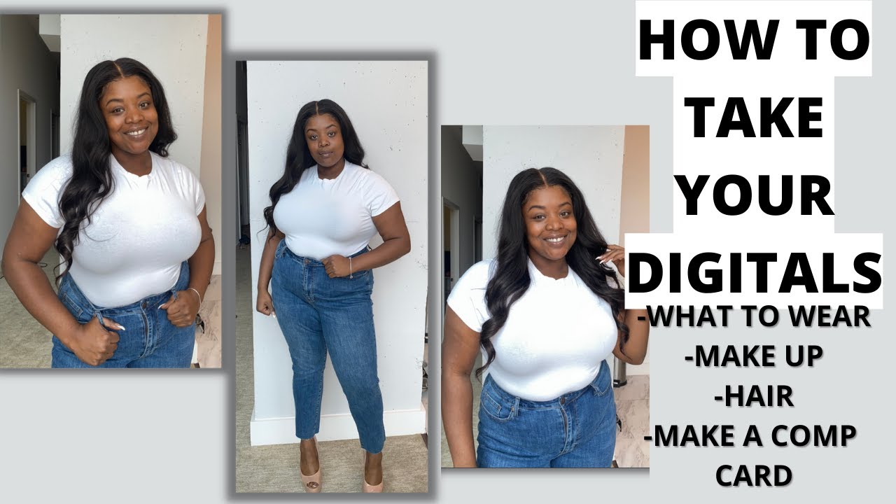 HOW TO TAKE MODEL DIGITALS FOR COMP CARD| PLUS SIZE MODEL TIPS - YouTube