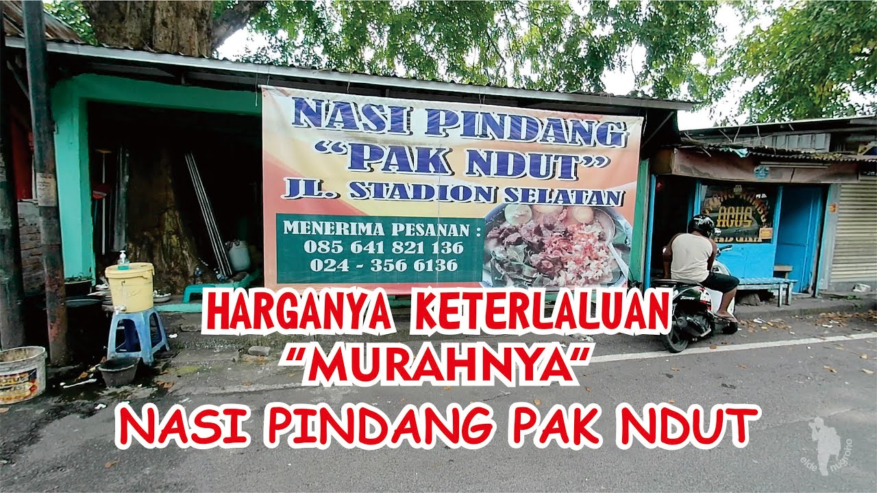 KULINER DI SEMARANG NASI PINDANG PAK NDUT - YouTube