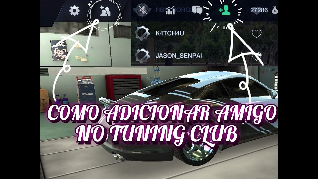 Como adicionar amigo - Tuning Club - YouTube