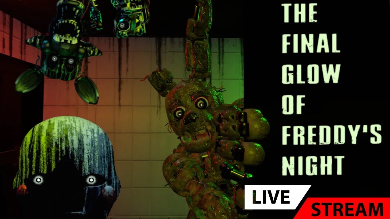 THE FINAL GLOW OF FREDDY'S NIGHT - YouTube