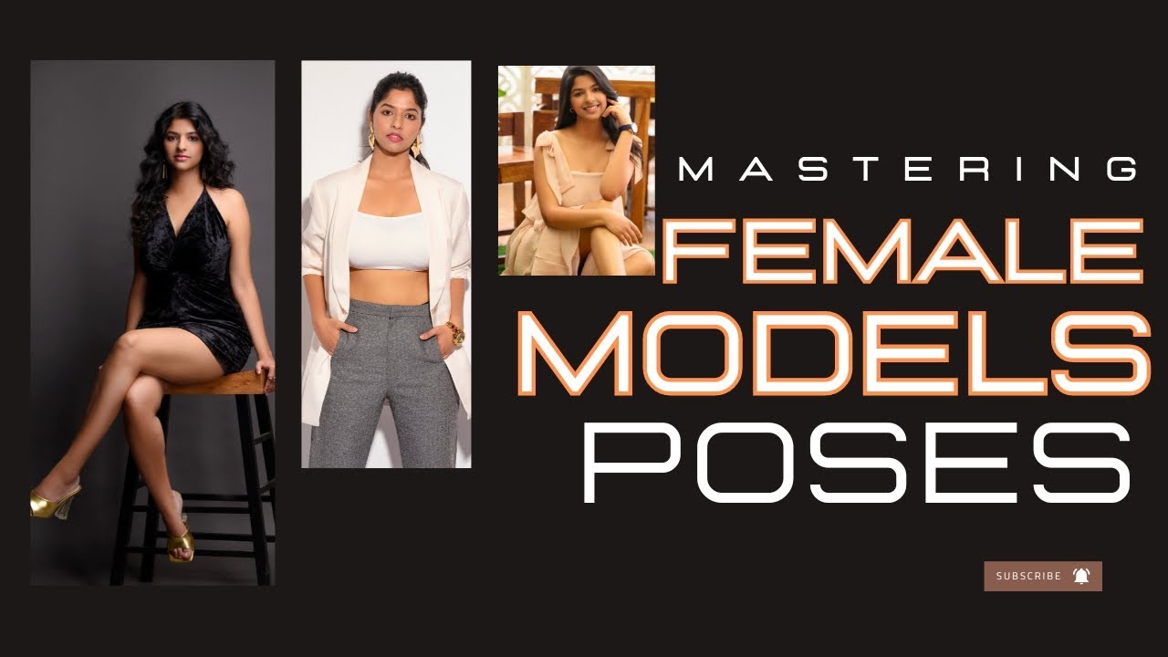 Pose with Confidence: Master Female Model Posing Techniques - YouTube