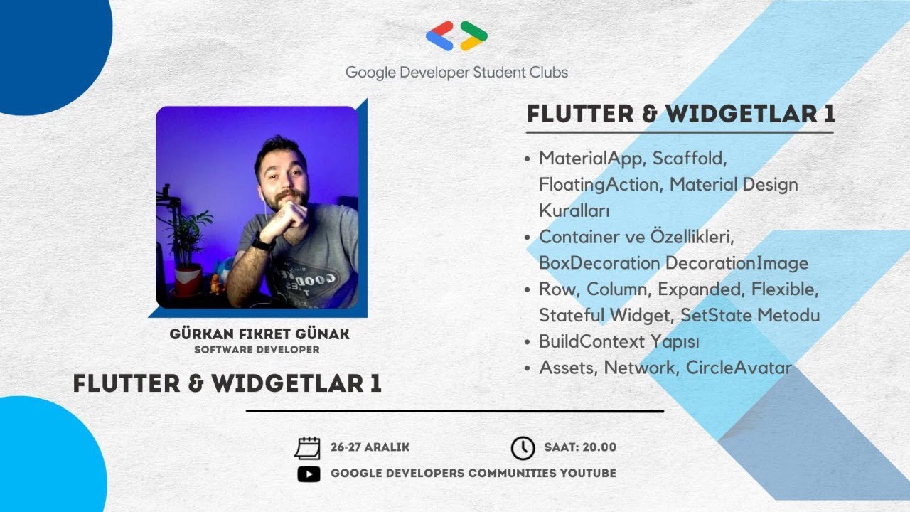 Flutter Fest - Flutter'a Giriş & Widgetlar 1 #2 | Gürkan Fikret Günak - YouTube
