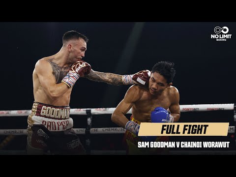 Sam Goodman v Chainoi Worawut | Full Fight | July 10th, 2024