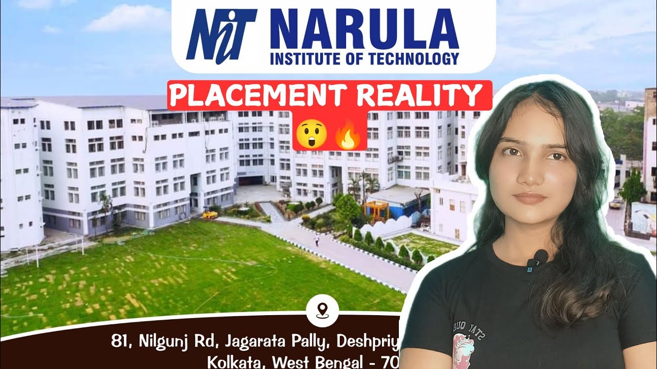 NARULA INSTITUTE OF TECHNOLOGY PLACEMENT REALITY 🔥| Campus tour ...