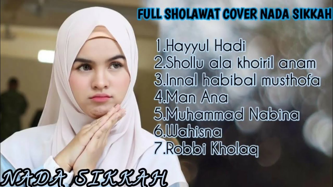 Terbaru!! Full Sholawat cover NADA SIKKAH bikin menyentuh jiwa - YouTube