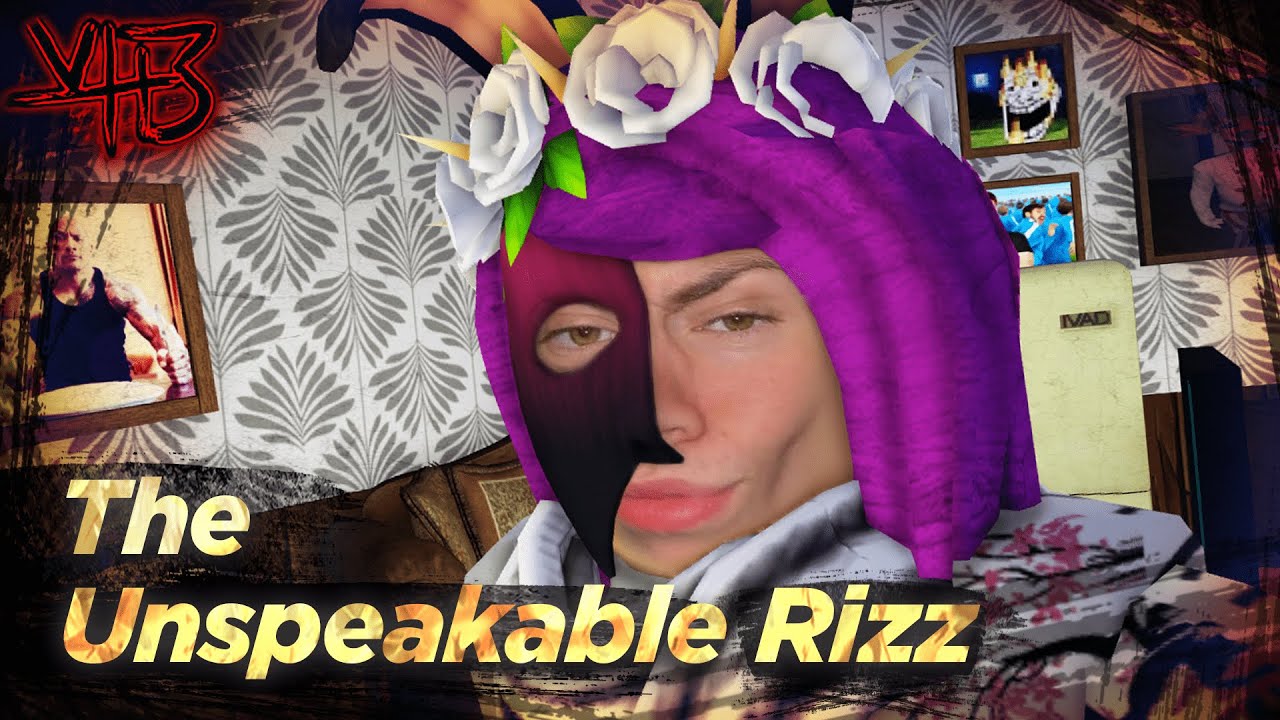 [VH3]The Unspeakable Rizz - YouTube