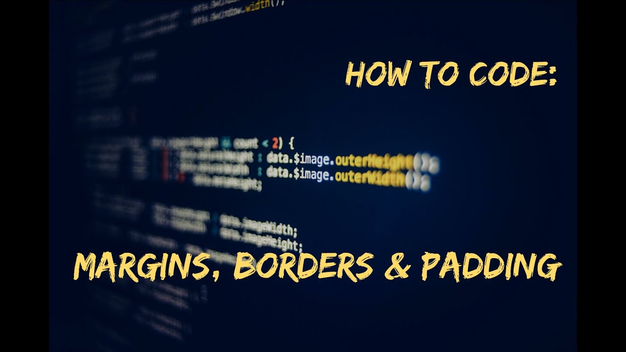 How To Add Margins Borders Padding In CSS In Notepad YouTube how-to-add-margins-borders-padding-in-css-in-notepad-youtube