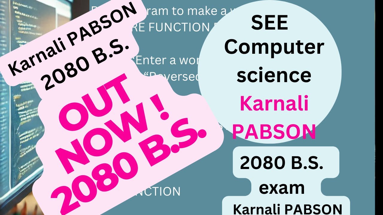 SEE computer science question and solutions Karnali-PABSON 2080 B.S. (p ...