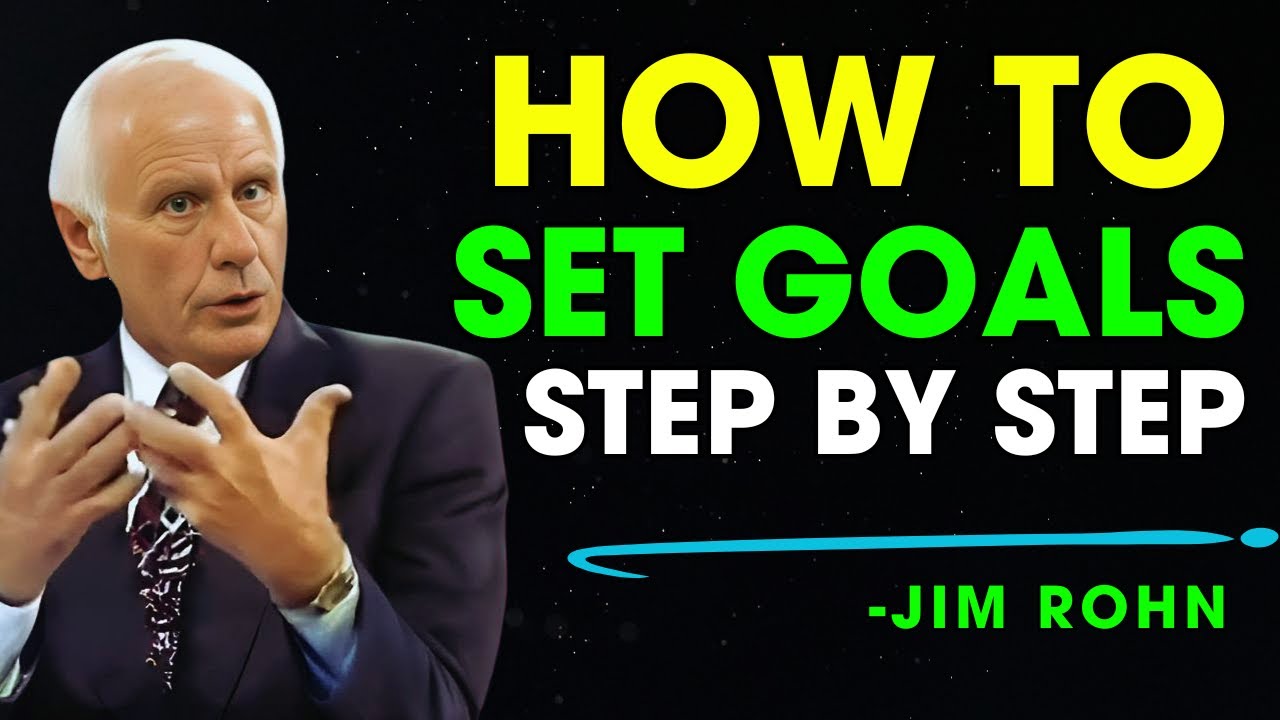 How to Set Goals Step by Step – Jim Rohn Motivation - YouTube