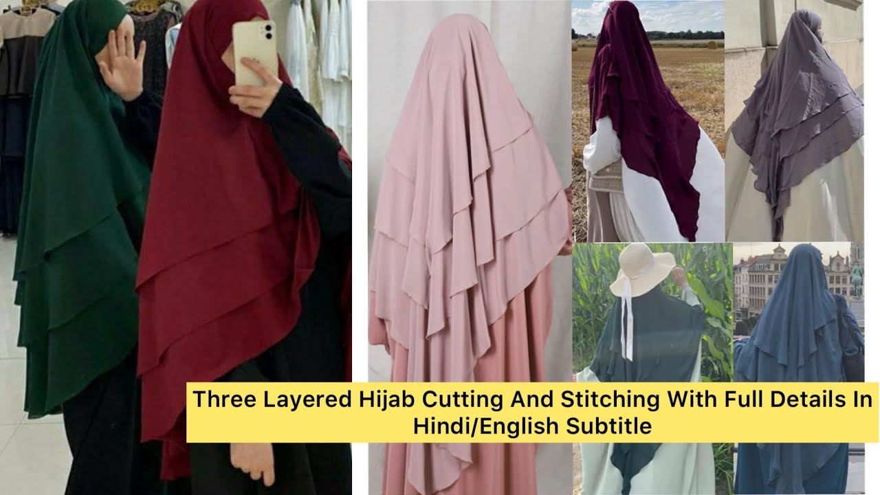 Three Layered Hijab/Khimar/Instant Hijab Cutting nd Stitching With Full ...