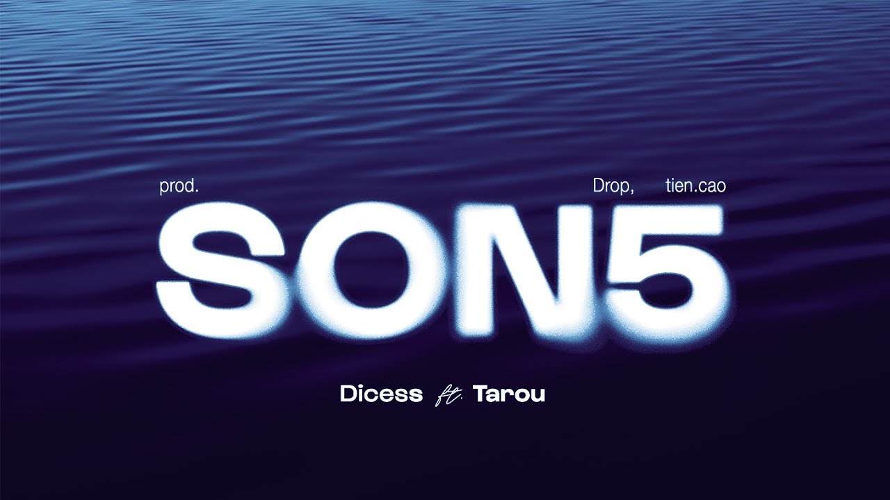 SON5 - DICESS ft Tarou | OFFICIAL VIDEO - YouTube