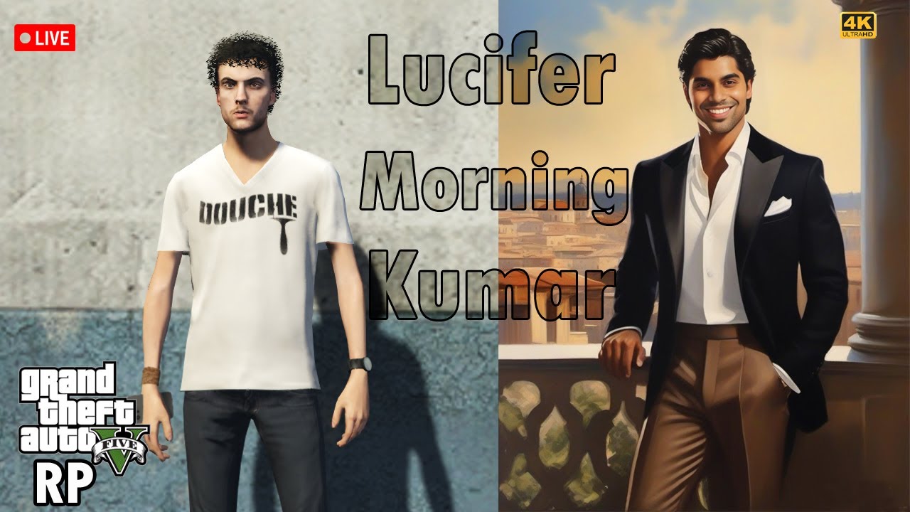 Lucifer Morning Kumar GTA RP making new friends. TLRP ( 4k ) Steel ...