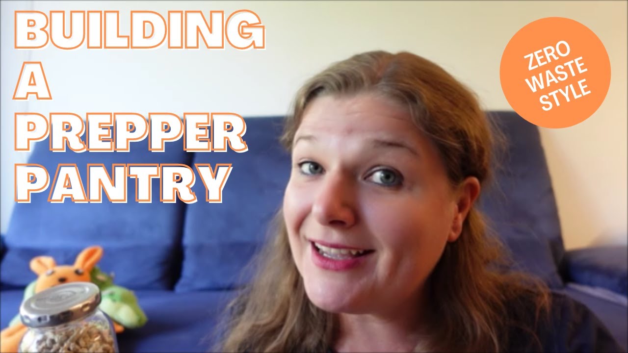 Building a prepper pantry - Zero Waste Style - YouTube