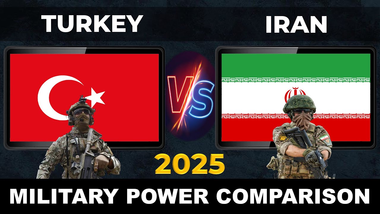 Turkey vs Iran Military Power 2025 | Iran vs Turkey Military Power 2025 ...