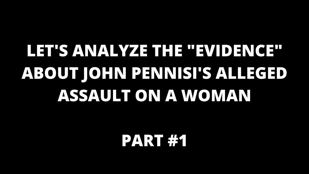 Guilt For The Guiltless John Pennisi Assault Of A Woman Retraction guilt-for-the-guiltless-john-pennisi-assault-of-a-woman-retraction