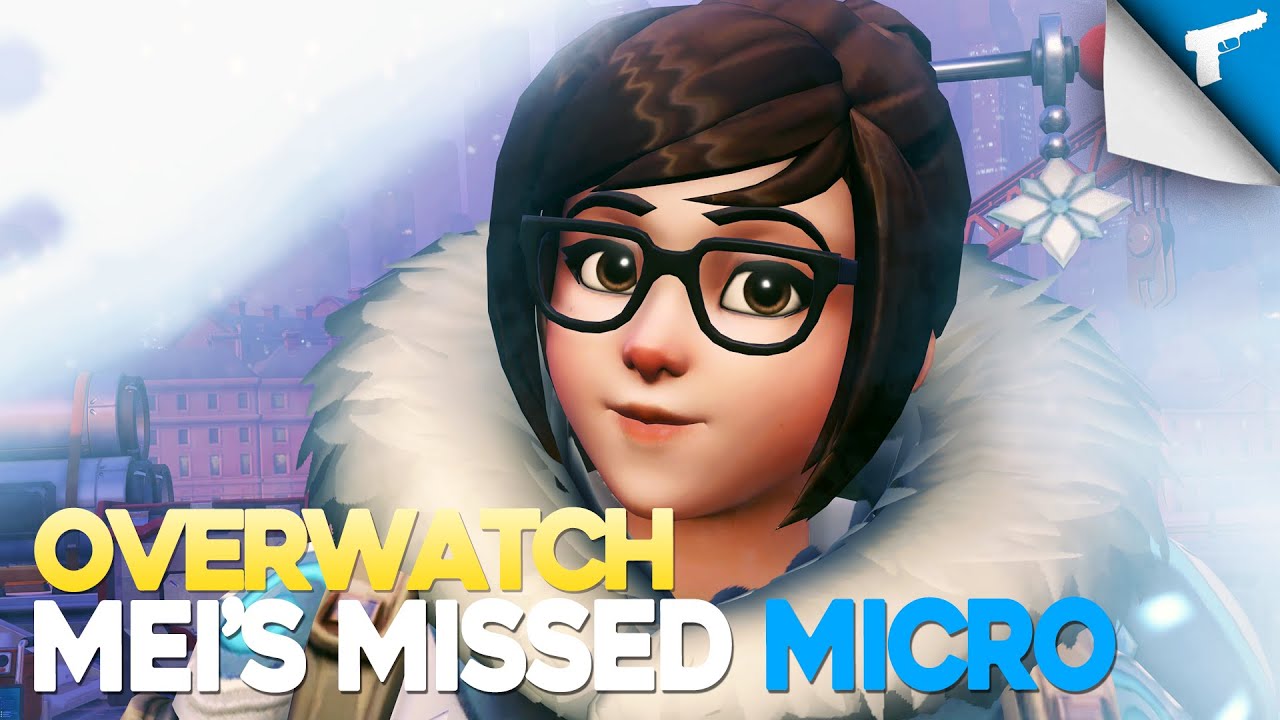 Overwatch | Mei's Missed Micro - YouTube
