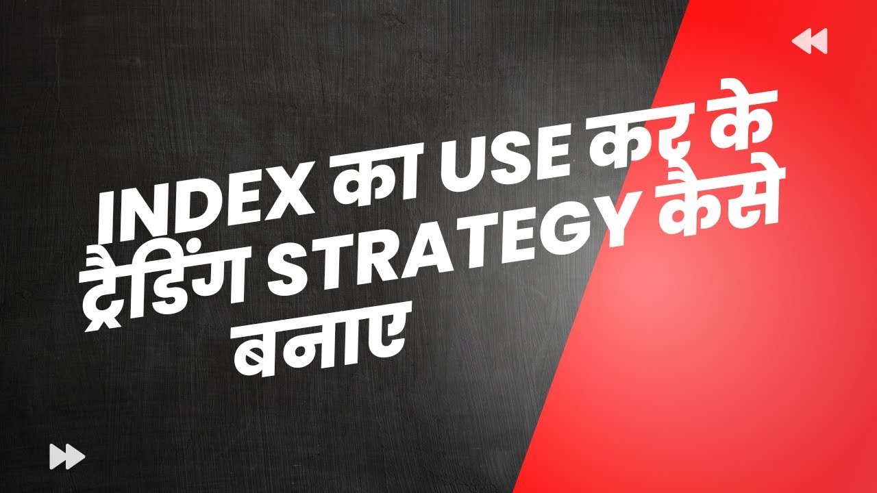 How to use Indices as swing trading |indices trading for beginners ...