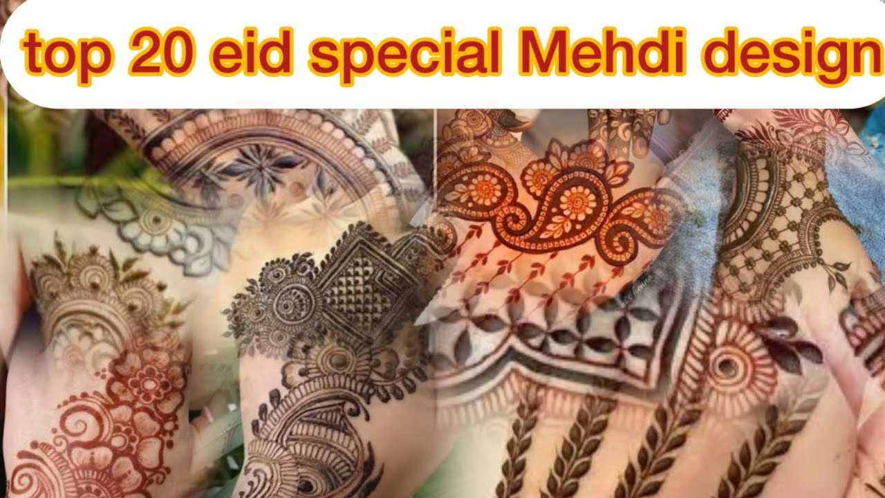 Top 20 eid special Mehdi design|| Eid mehedi design for hand||Anyone ...