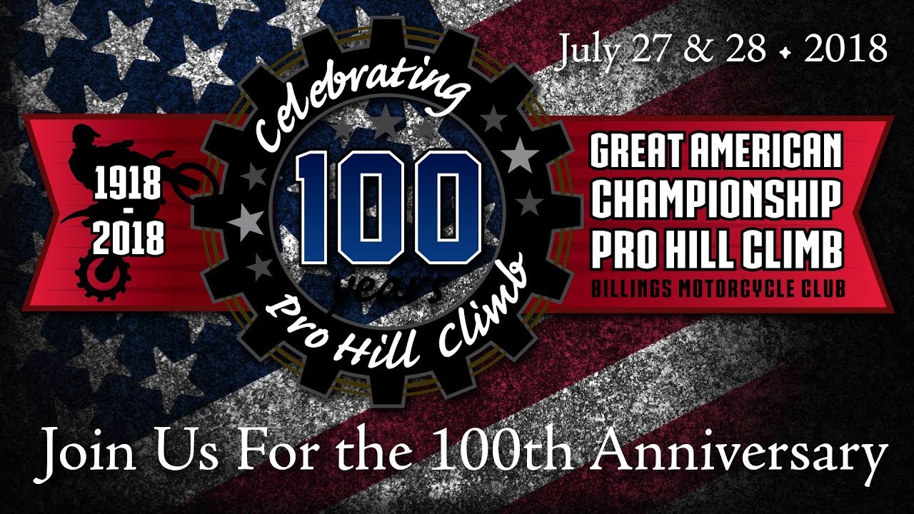 100th Great American Pro Hill Climb Invite for 2018 in Billings Montana ...