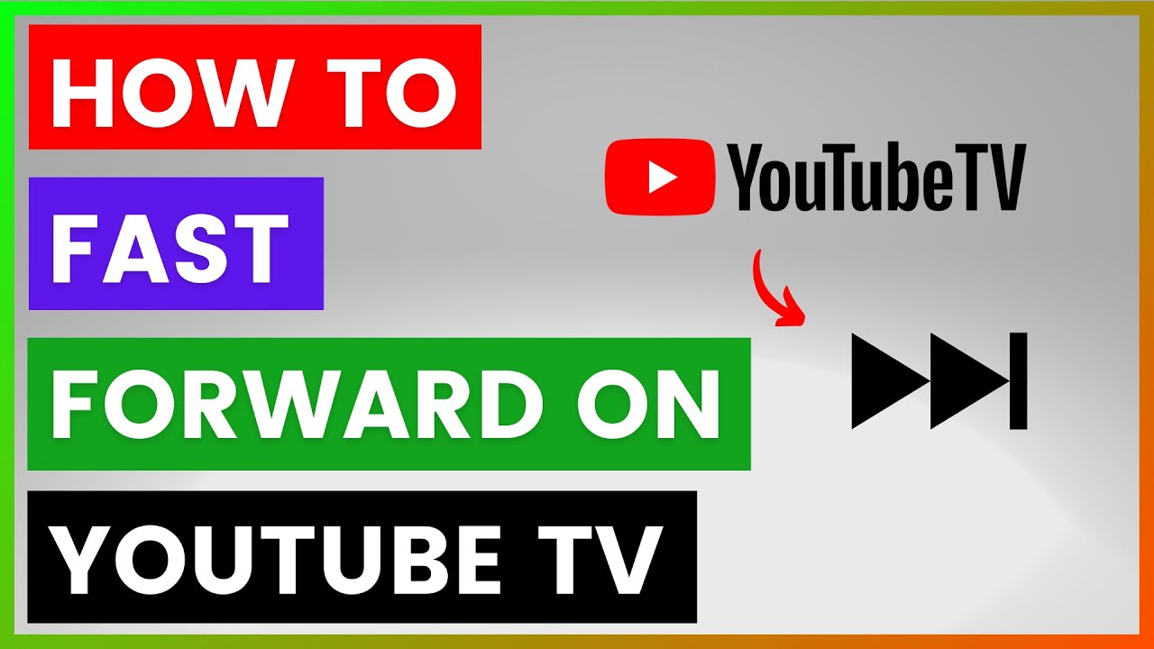 How To Fast Forward On YouTube TV? [in 2025] - YouTube