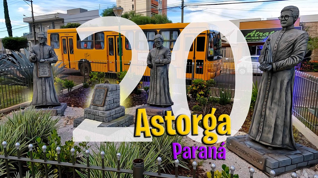 ASTORGA Paraná | ENCANTOS e MISTÉRIOS dessa cidade. [20º] ‹ Célio ...