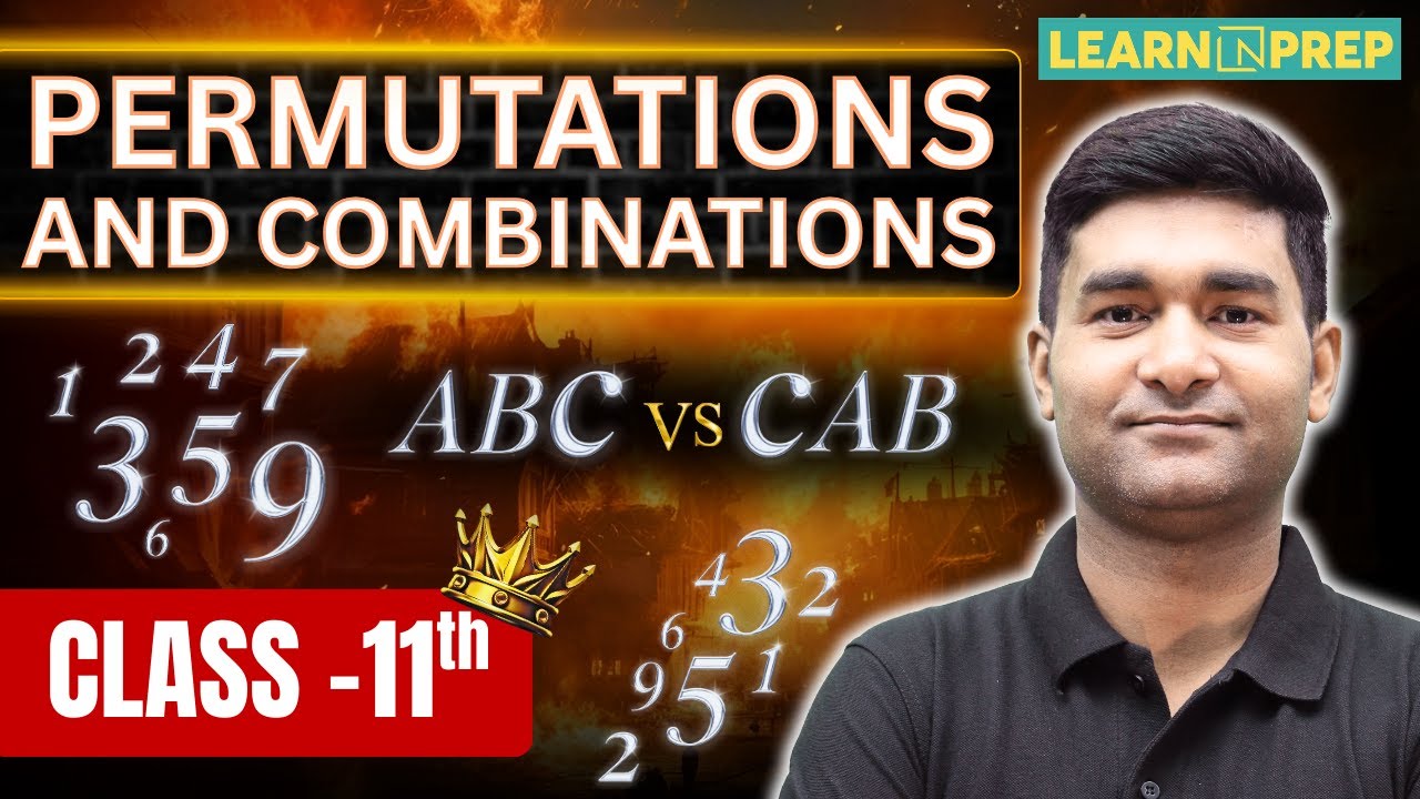 Permutations & Combinations Lec-2 Class 11 | Full Chapter Explained ...