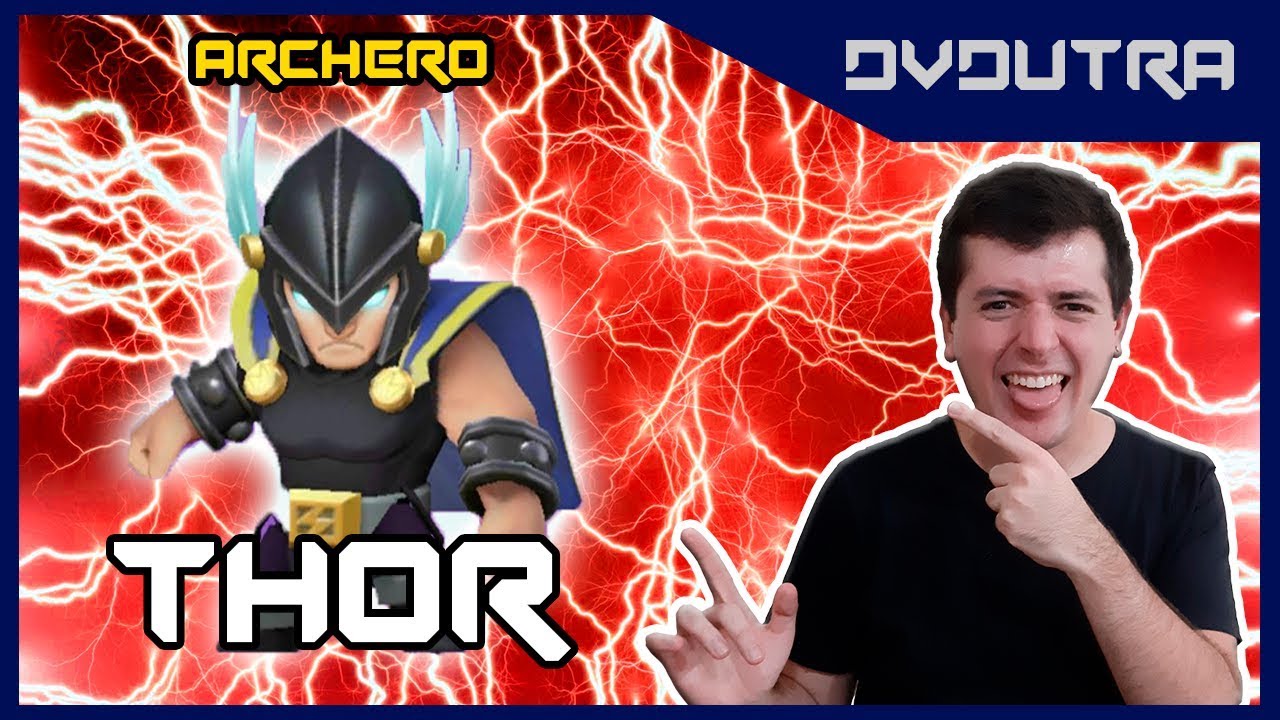 ARCHERO: O THOR (TARANIS) VALE A PENA? - YouTube