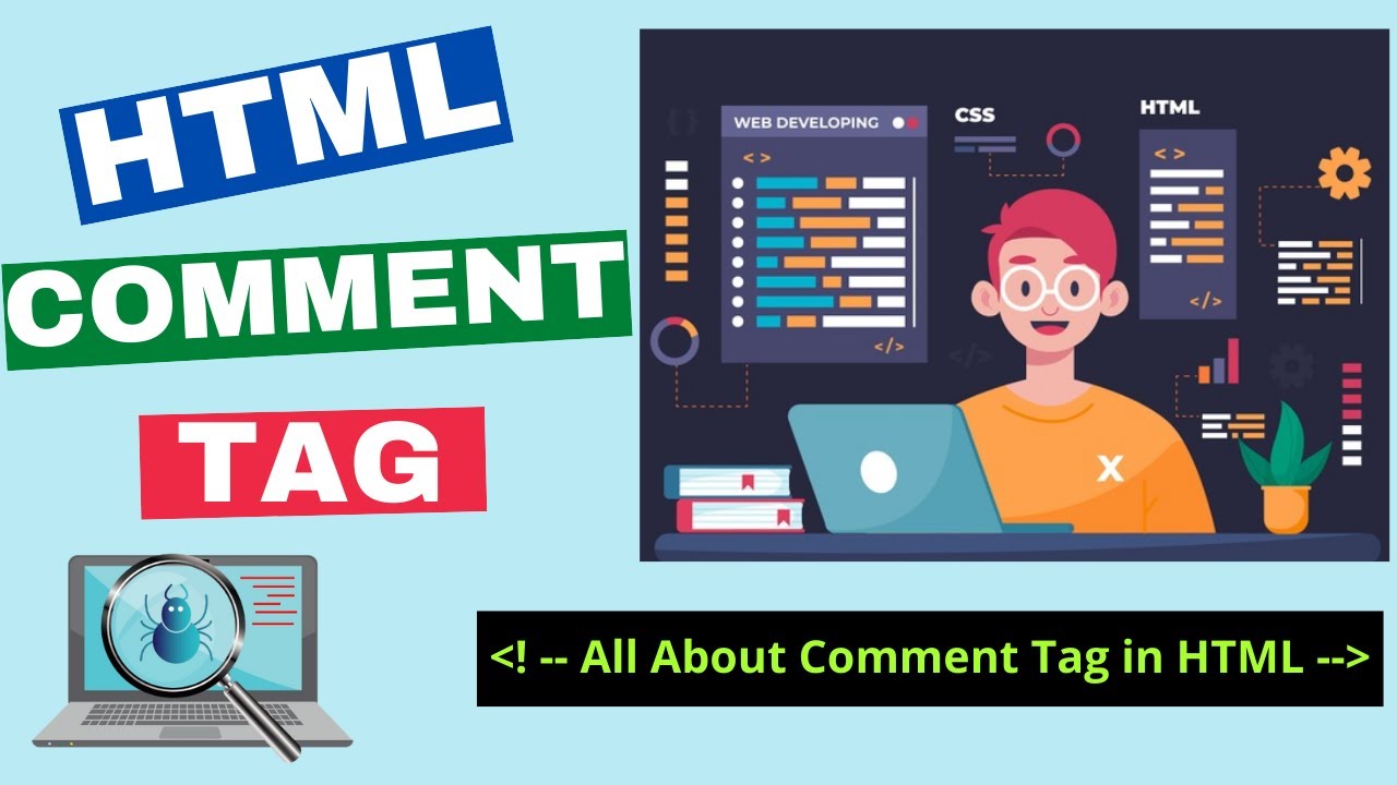 Comment Tag In Html | How To Use Comments In Html | Html Comments