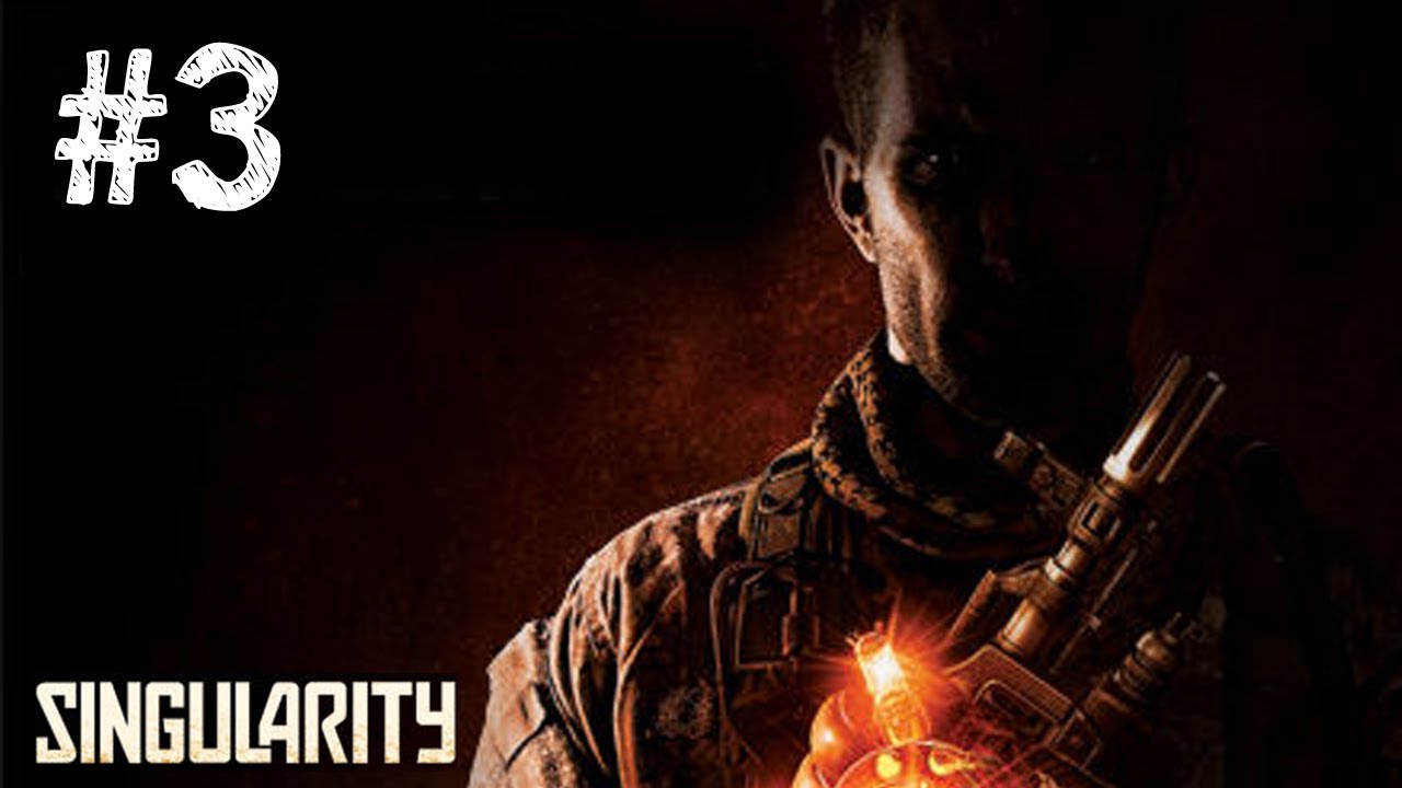 Singularity Walkthrough Gameplay Part 3 - YouTube