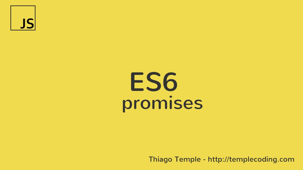 Es6 Promise