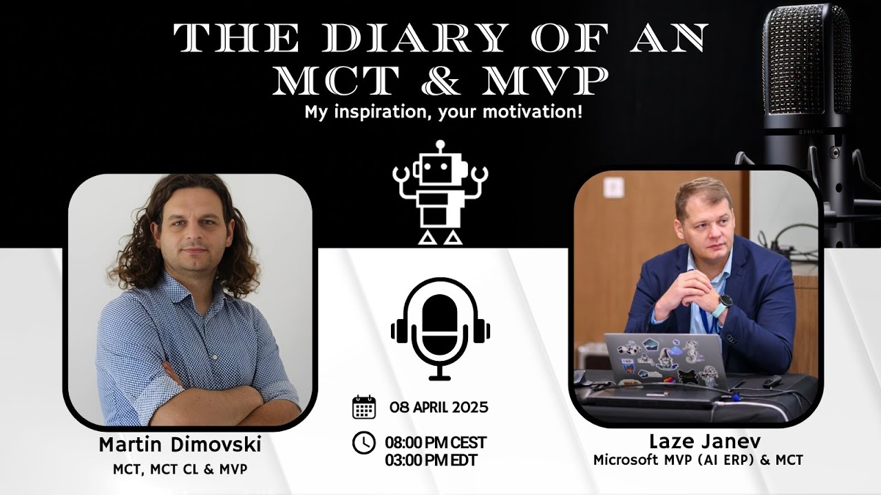 The Diary of an MCT and MVP - Ep.20 Laze Janev - YouTube
