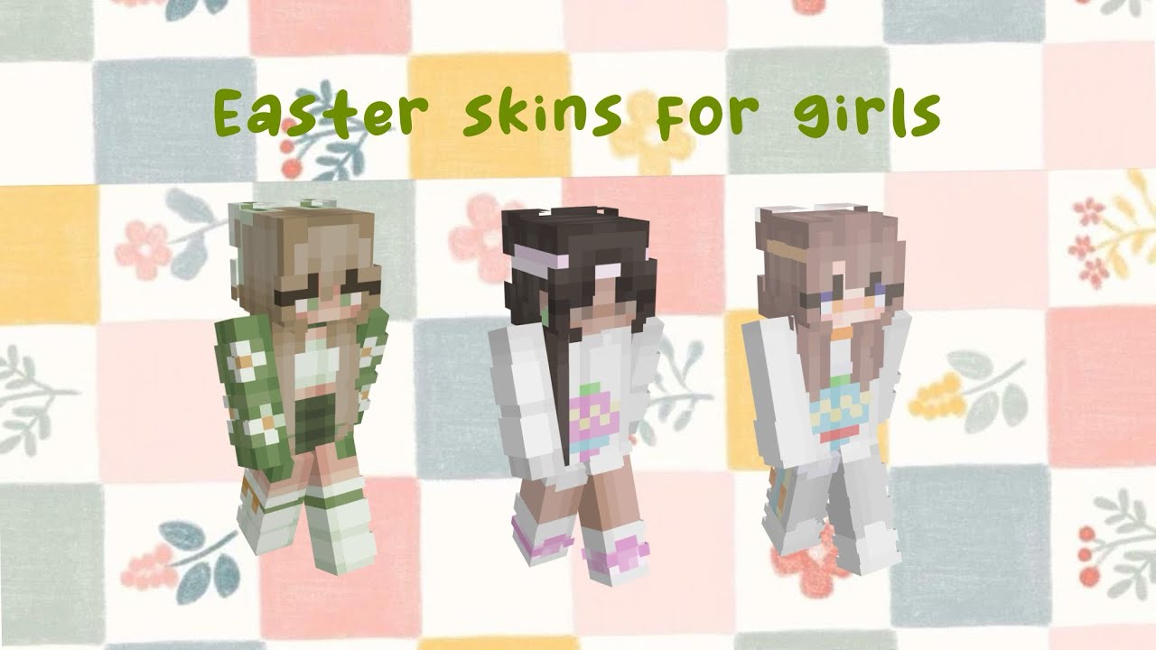 Minecraft Easter Skins for Girls 🐣 - YouTube
