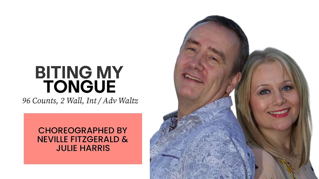 Biting My Tongue (line dance by Neville Fitzgerald & Julie Harris ...