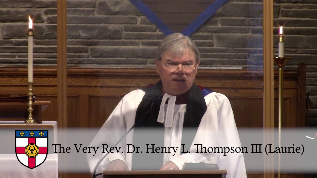 On Jeremiah 15 | Chapel Sermon | The Very Rev. Dr. Henry L. Thompson ...