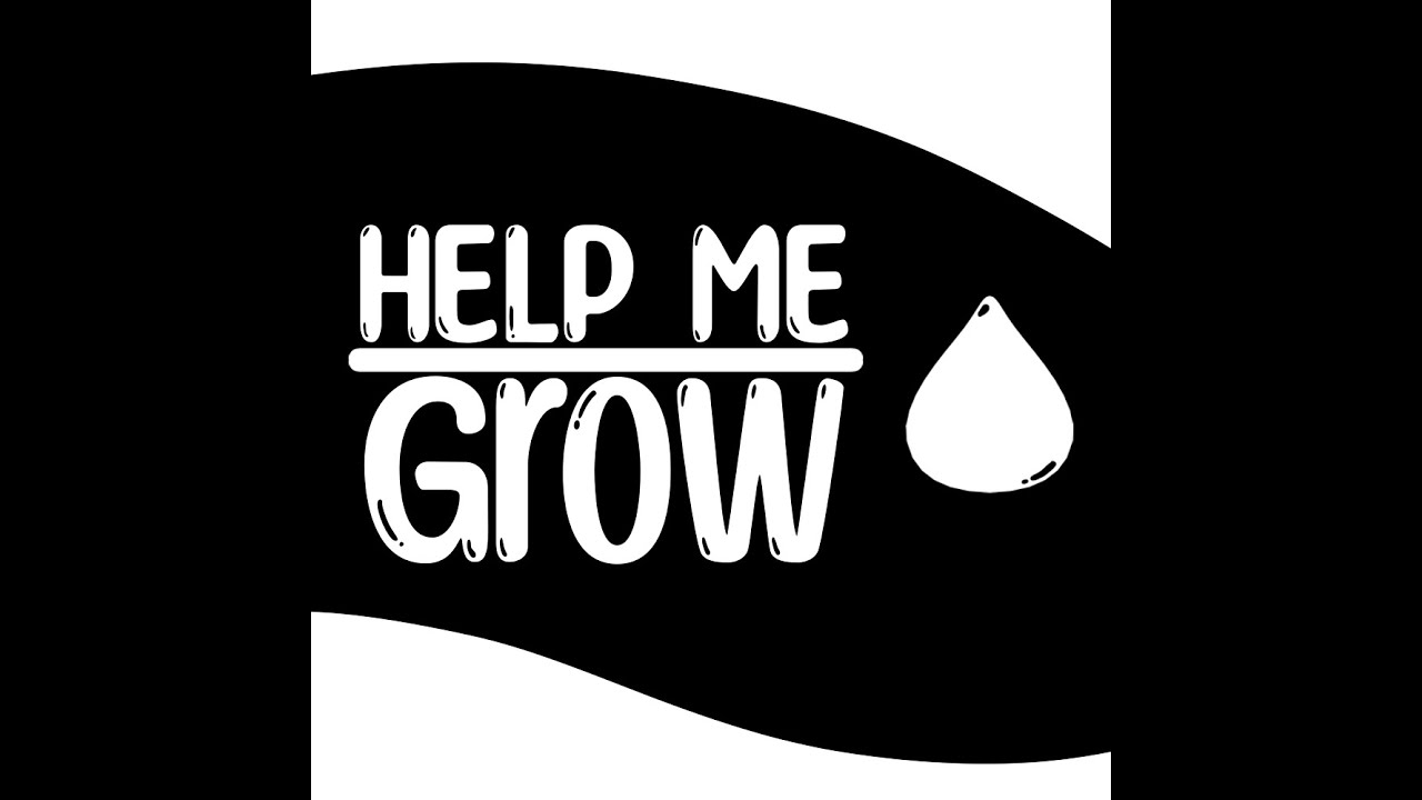Help Me Grow OST - YouTube